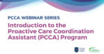Proactive Care Coordination Assistant (PCCA) Webinar Series - Edmonton Southside Primary Care ...